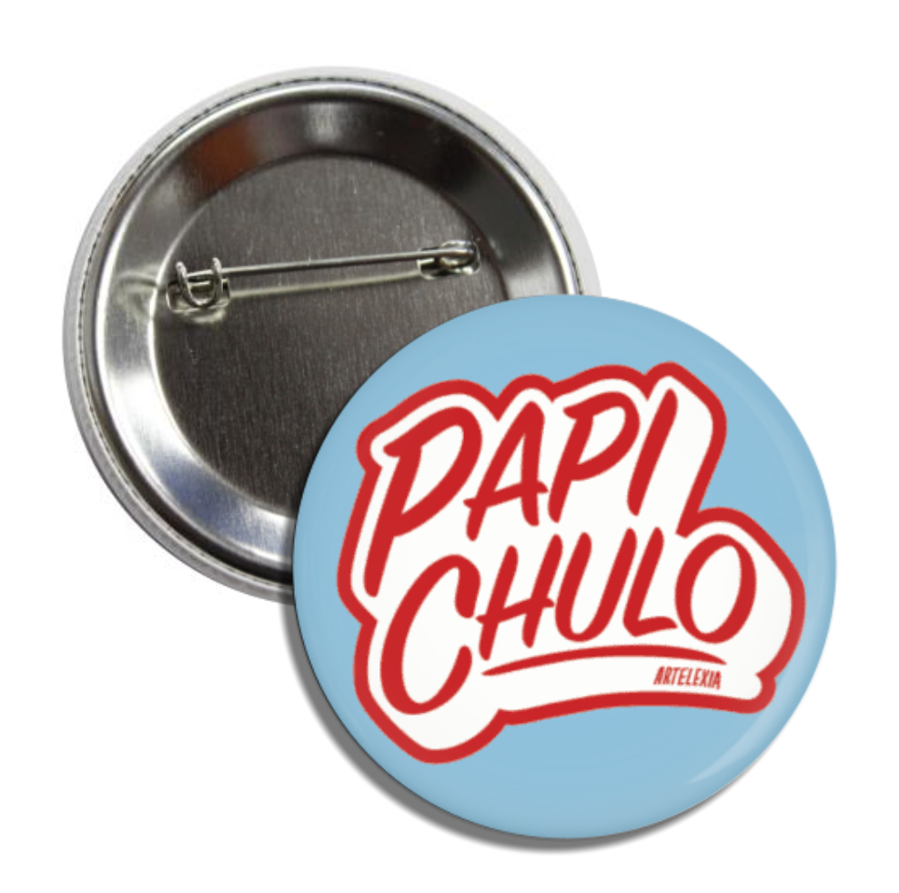 Artelexia Pin-back Button - Papi Chulo